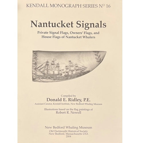 Nantucket Signals: Private Signal Flags, Owners' Flags, and House Flag ...