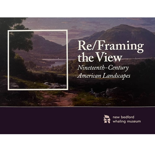 Re/Framing The View: Nineteenth- Century American Landscapes. – The New ...